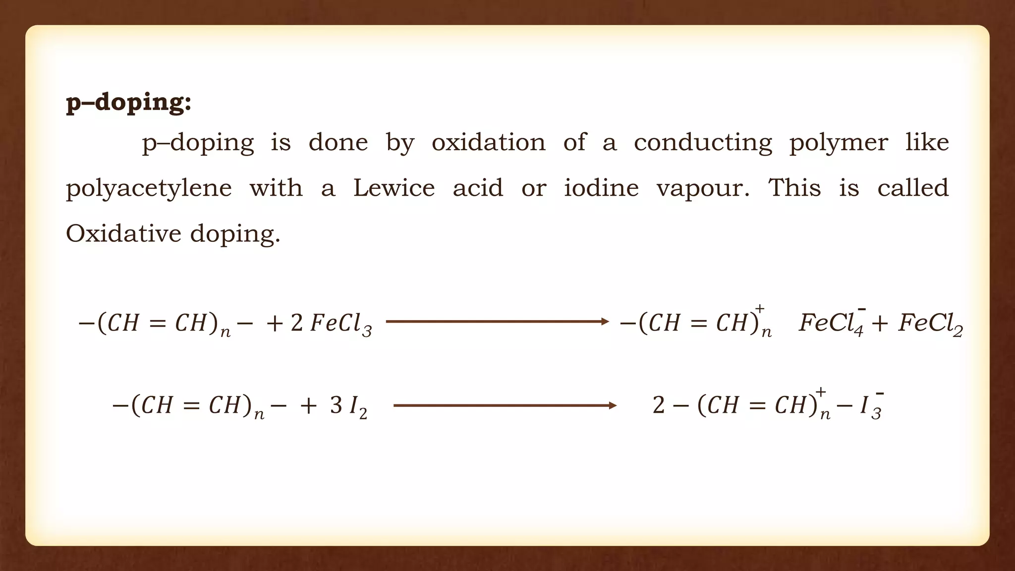 Conducting polymers | PPTX