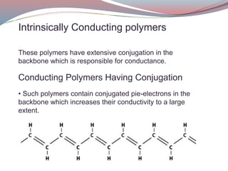 Conducting polymers 2 justin | PPTX