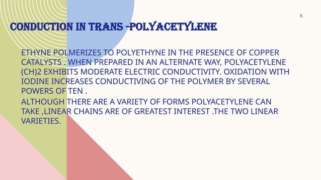 CONDUCTING POLYMERS MECHANISM OF CONDUCTION IN TRANS POLYACETYLENE.pptx