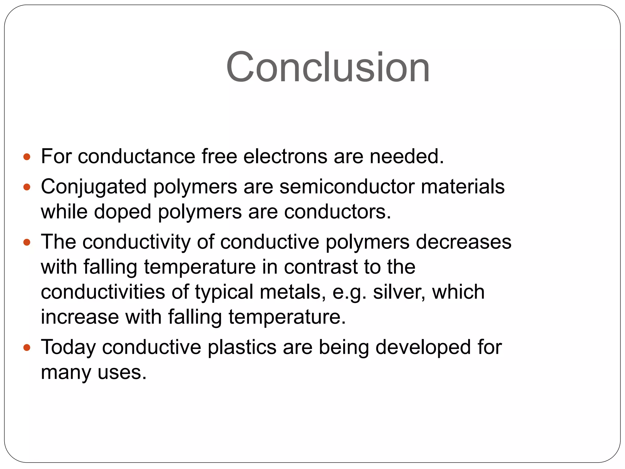 Conducting polymers By Dheeraj Kumar | PPTX