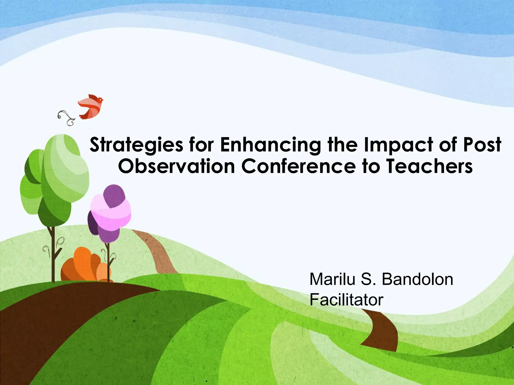 Conducting post observation conferences | PPT