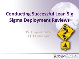 Conducting Successful Lean Six Sigma Deployment Reviews | PPTX