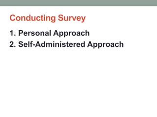 Conducting the survey by Ajas | PPT