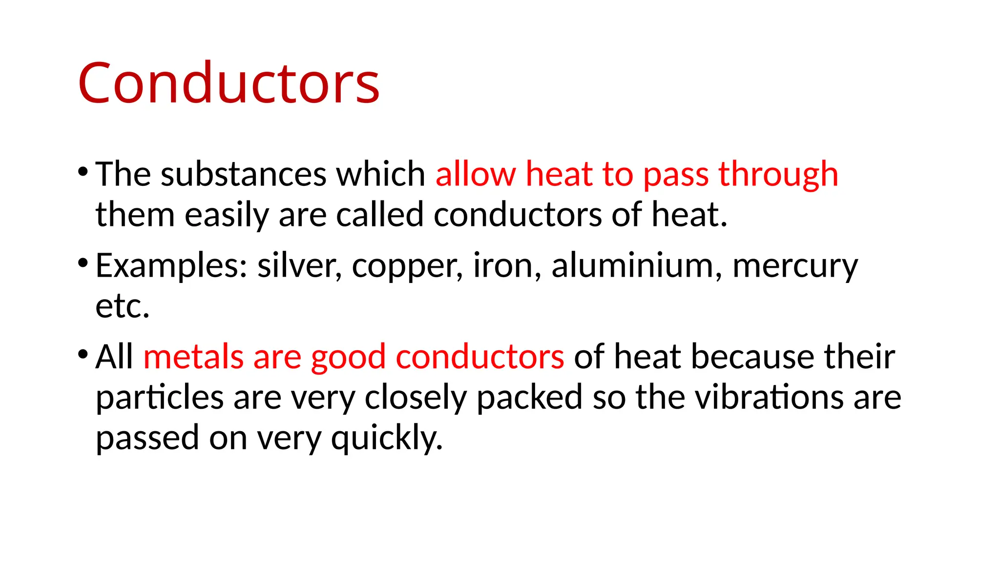 Heat Conduction class 7 Types of heat transfer.pptx