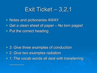 Conduction, Convection, Radiation | PPT