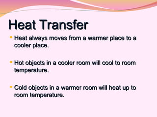 conduction-convection-radiation-powerpoint.ppt | Physics | Science