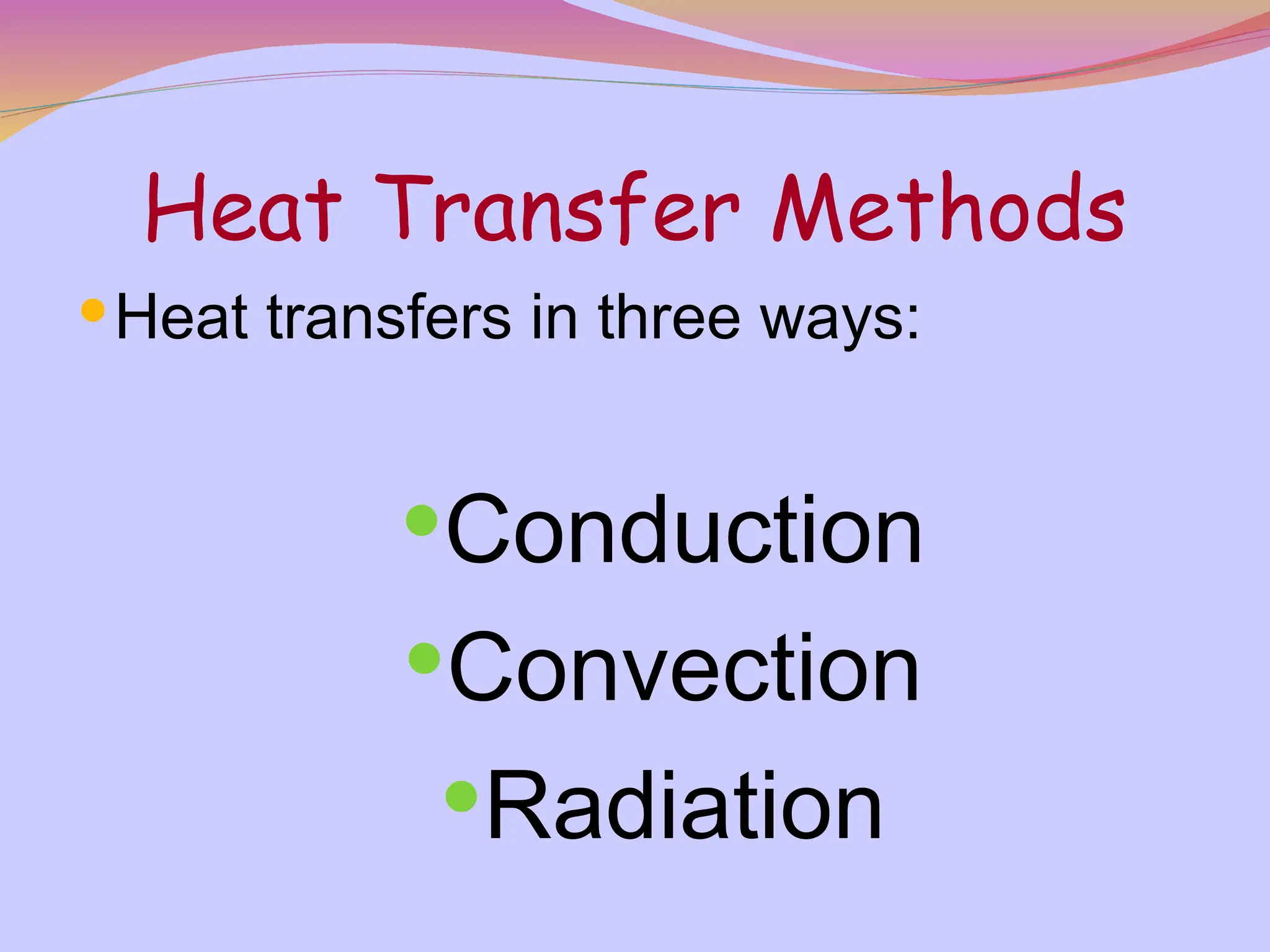 conduction-convection-radiation-powerpoint.ppt