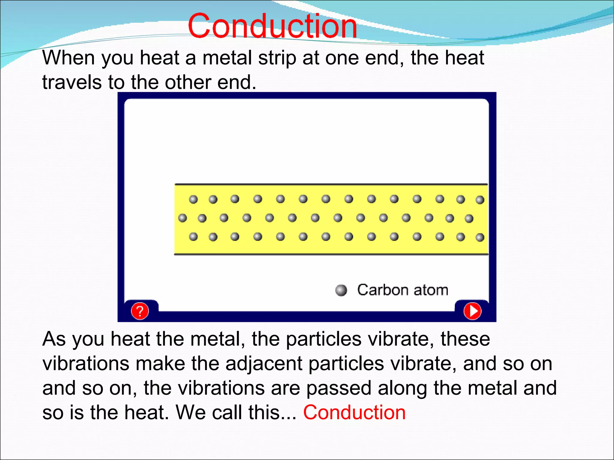 Conduction, Convection, Radiation | PPT