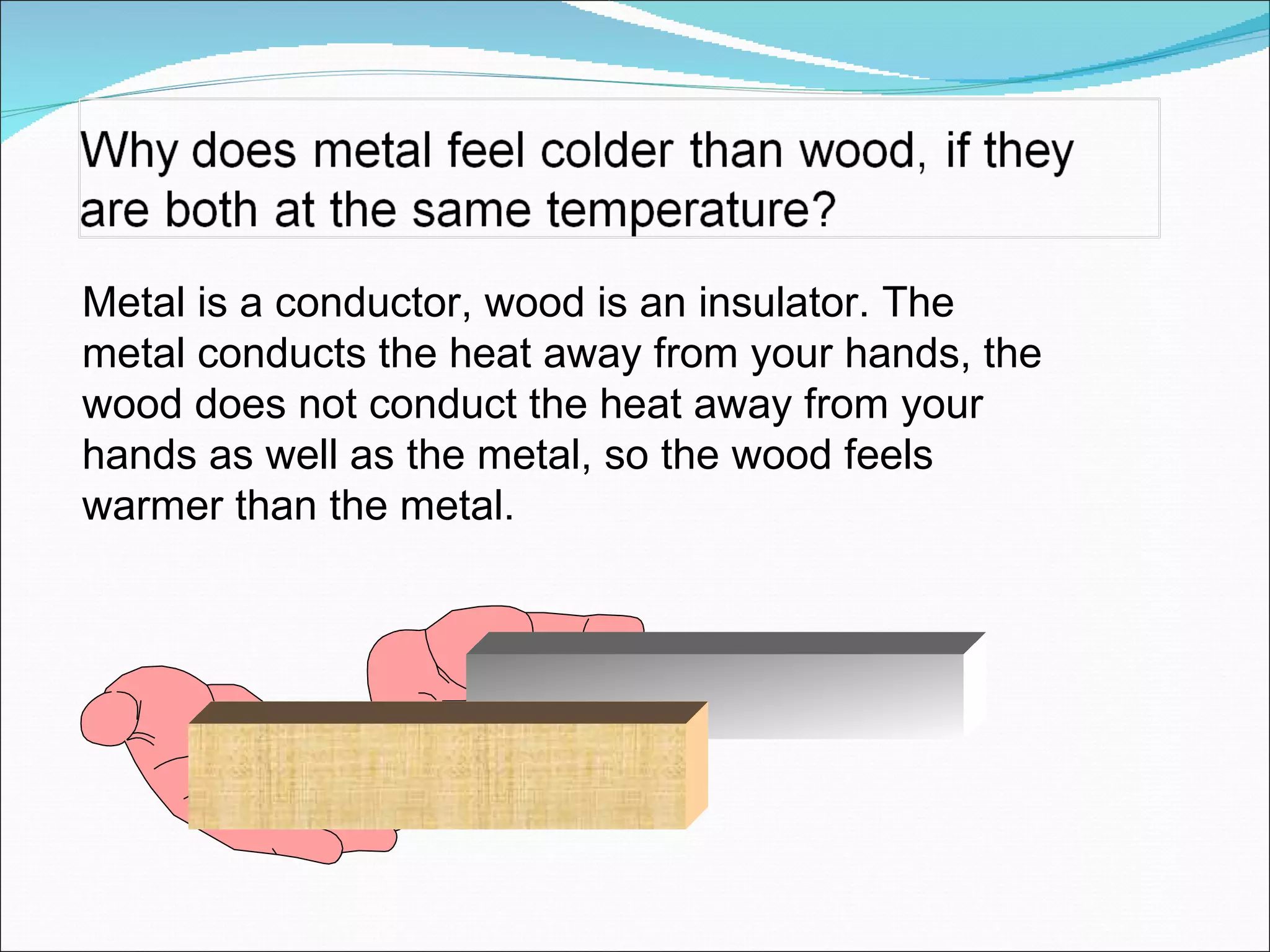 Conduction, Convection, Radiation | PPT