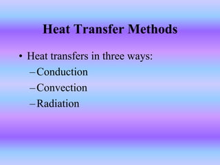 conduction_convection_ and radiation.ppt | Chemistry | Science
