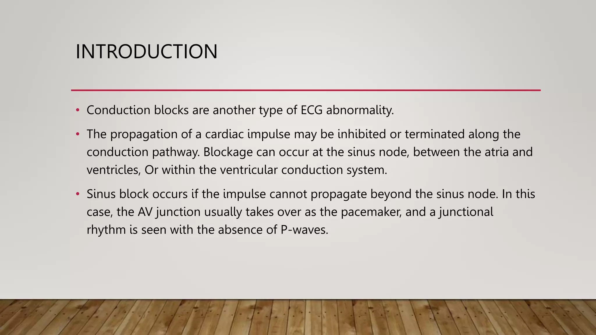 ABNORMAL ECG PART-2: CONDUCTION DIFFICULTY . | PPT