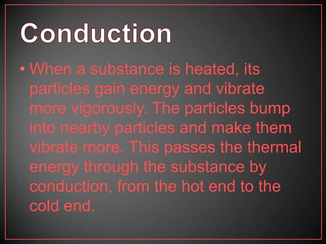 Conduction science | PPTX | Chemistry | Science