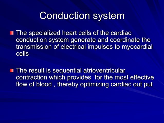 Conduction system of heart | PPTX
