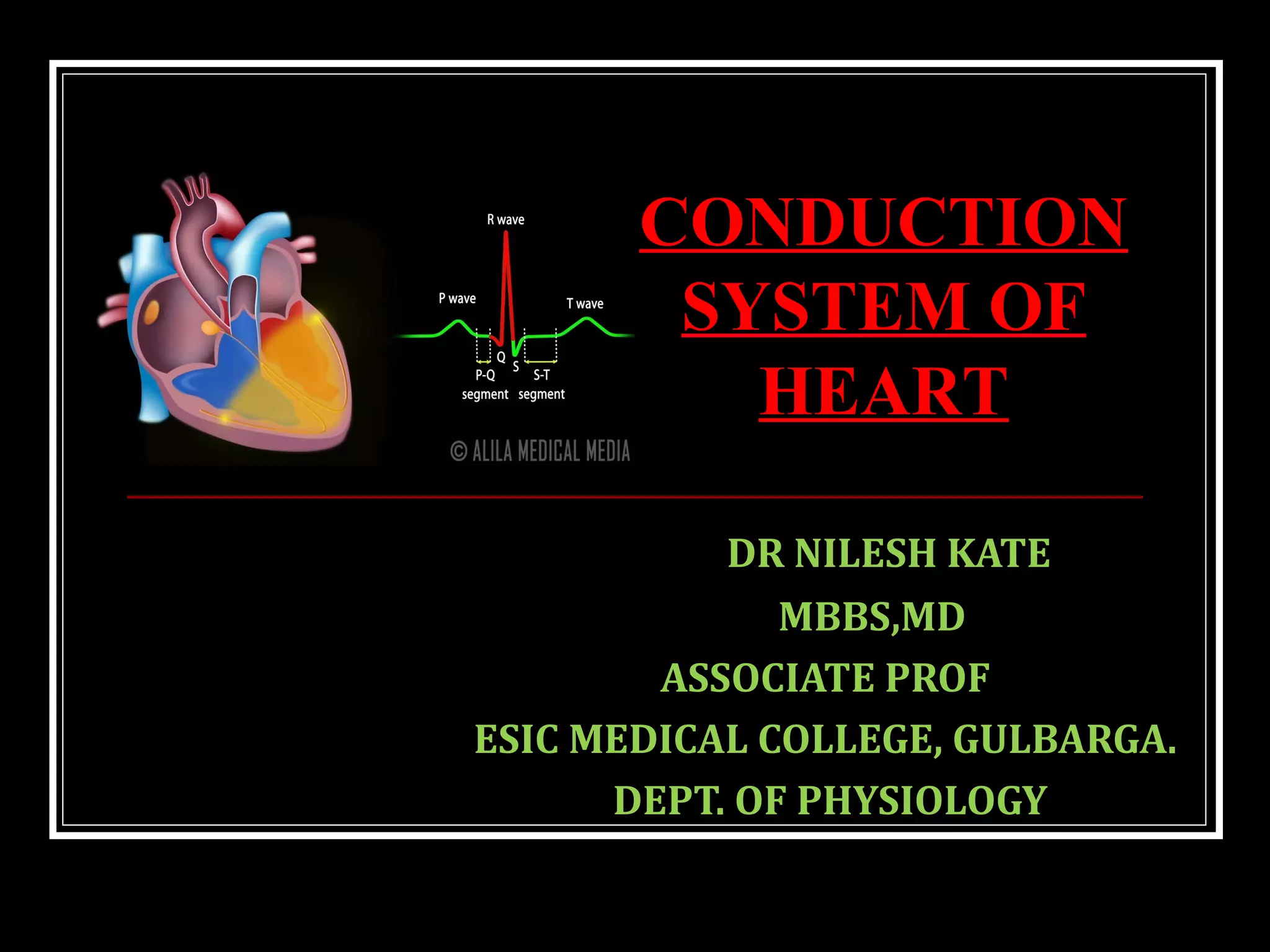 Conduction system of heart | PPT