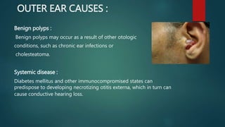 Conductive hearing loss | PPTX | Ear, Nose and Throat Conditions ...
