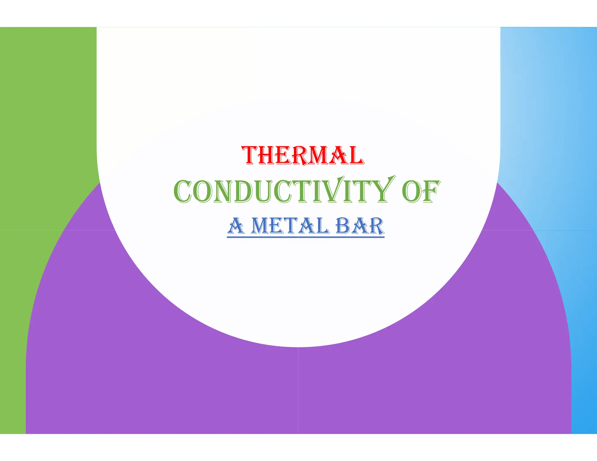 conductivity of metal bar. Metal bar conductivity | PDF