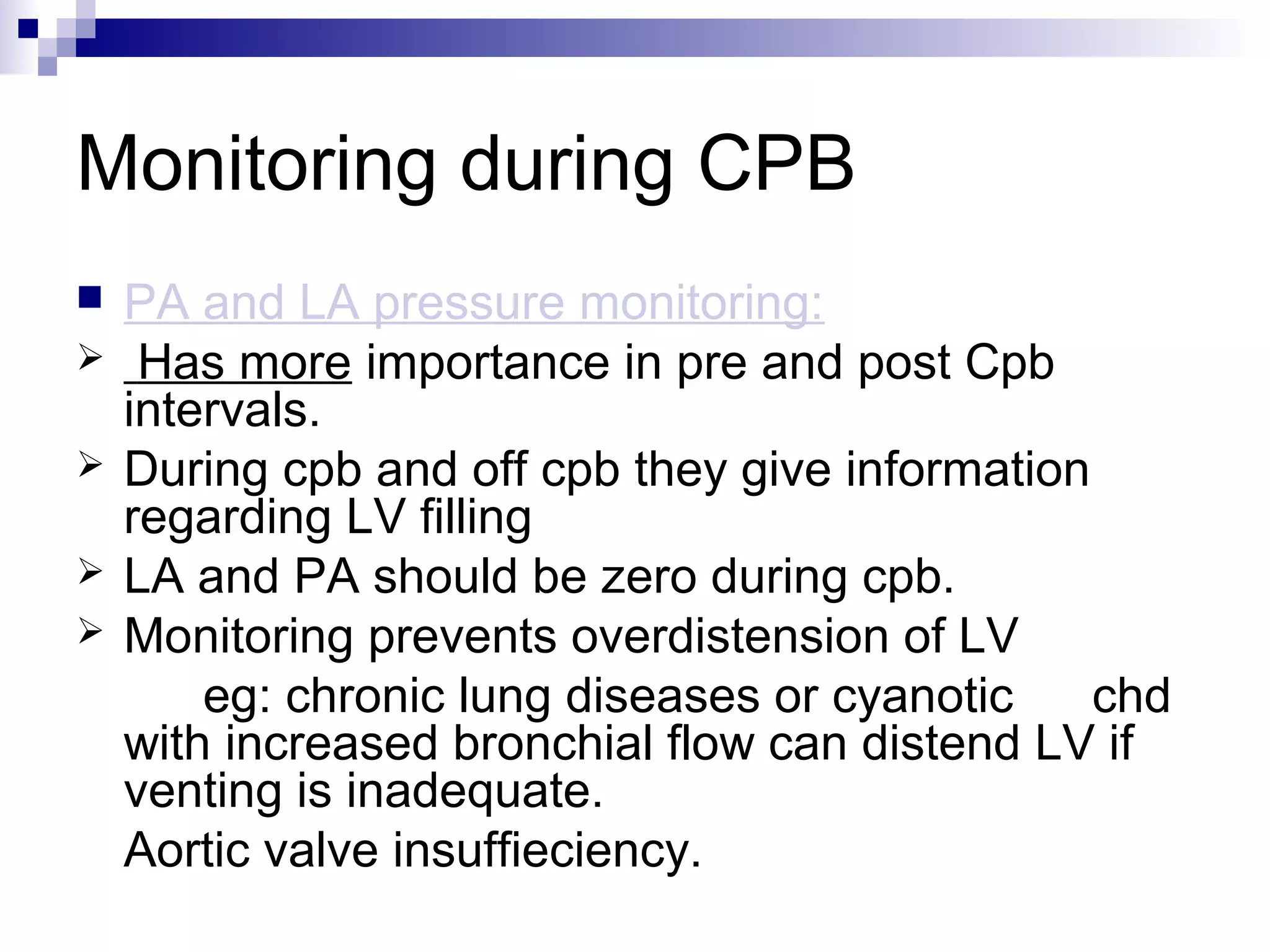 Conduct of cardio pulmonary bypass | PPT