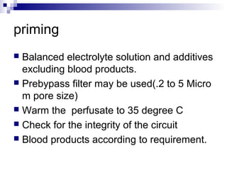 Conduct of cardio pulmonary bypass | PPT