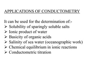 CONDUCTOMETRIC METHODS OF ANALYSIS.ppt