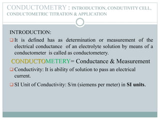 Conductometry | PPTX