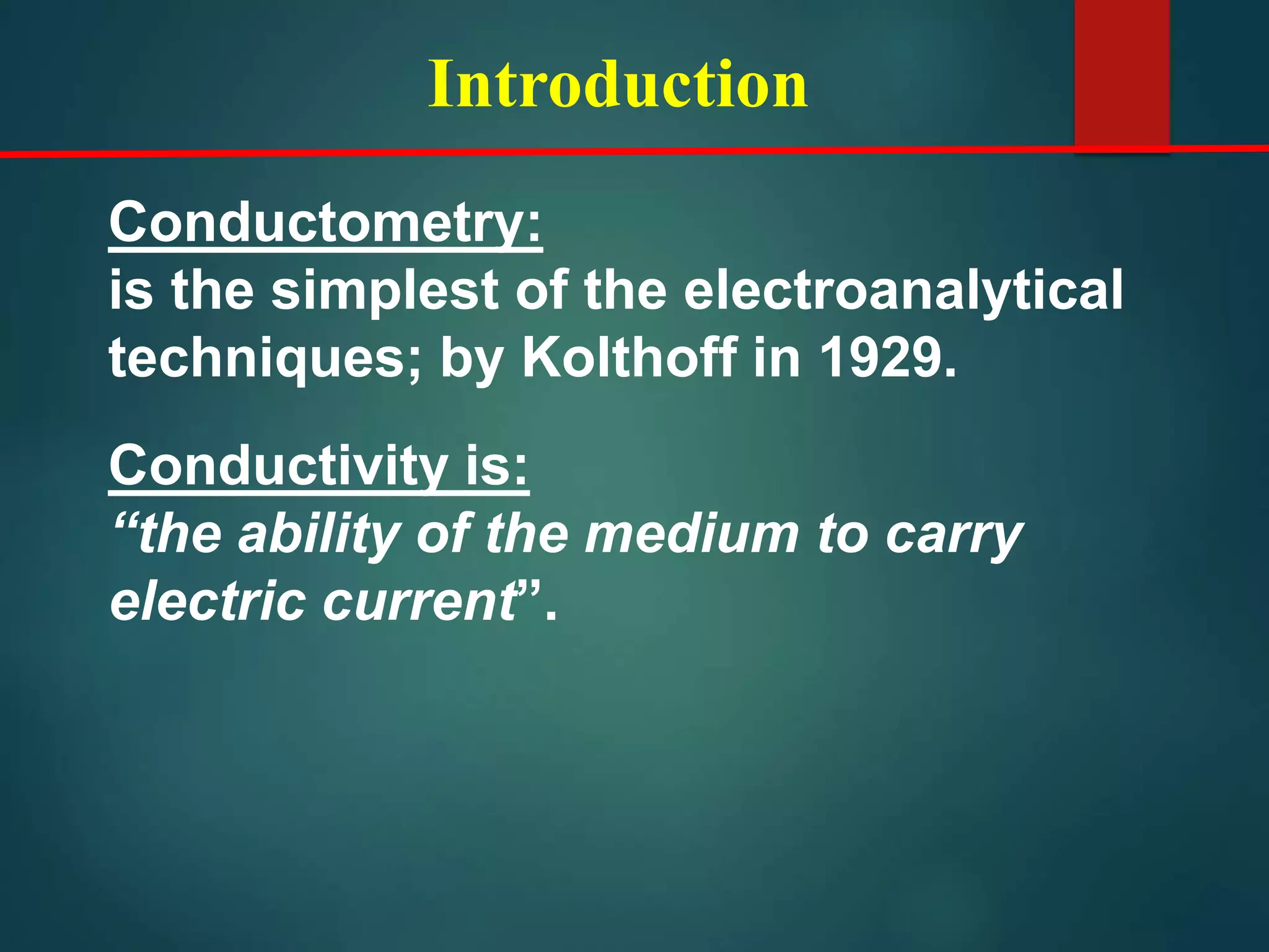 Conductometry- Pharmaceutical Analysis | PPT