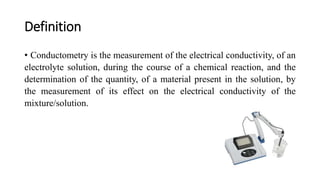 Conductometry | PPT