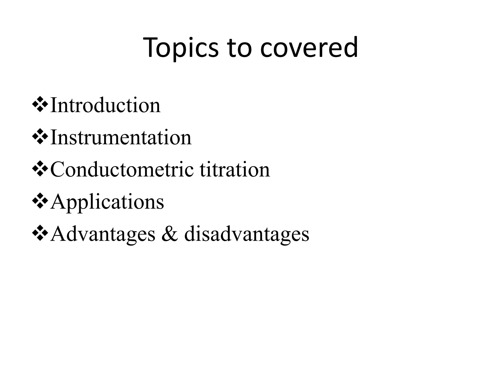 Conductometry (Pharmaceutical analysis) | PPTX