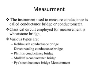 Conductometry (Pharmaceutical analysis) | PPTX