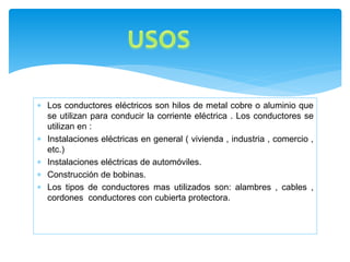 Conductores electricos | PPTX