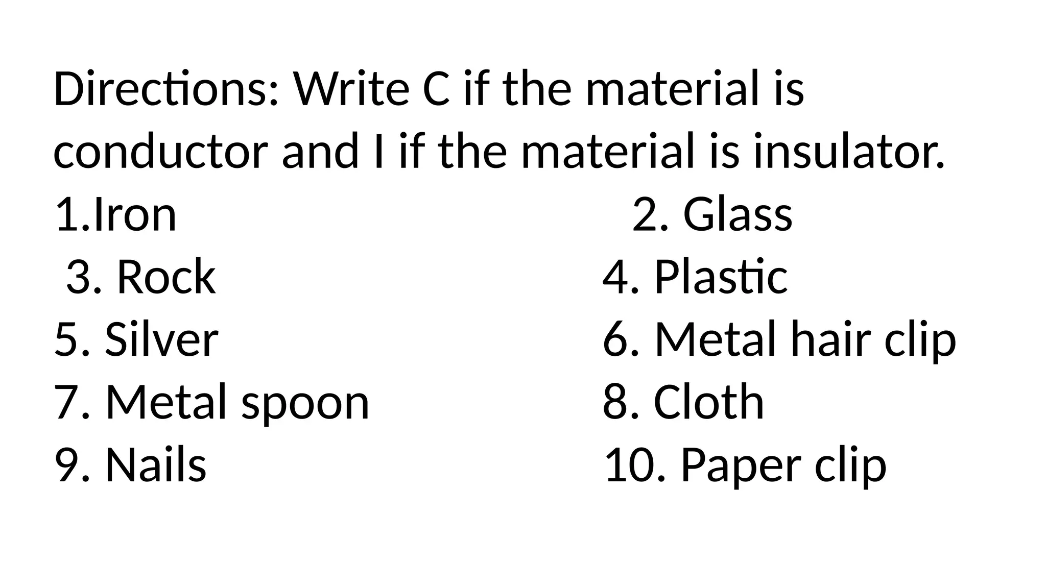 CONDUCTOR INSULATOR in science grade five | PPT