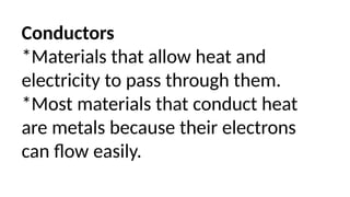 CONDUCTOR INSULATOR in science grade five | PPT