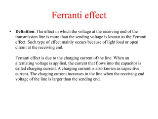 Conductor material and ferranti effect | PPT