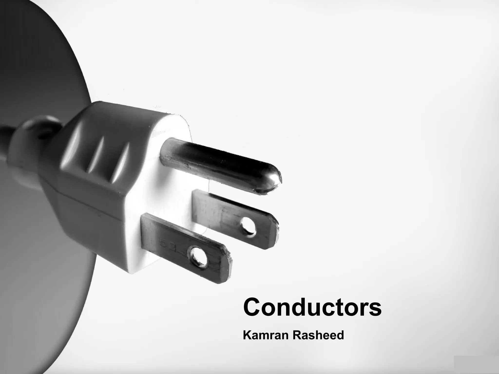 conductors-and-its-types-ppt