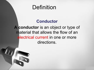 Conductors and its types | PPT