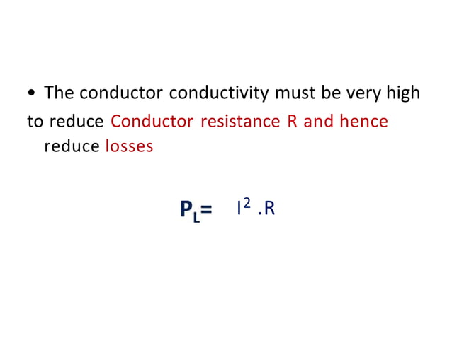 CONDUCTORS----- HIGH VOLTAGE TRANSMISSION LINE | PPTX