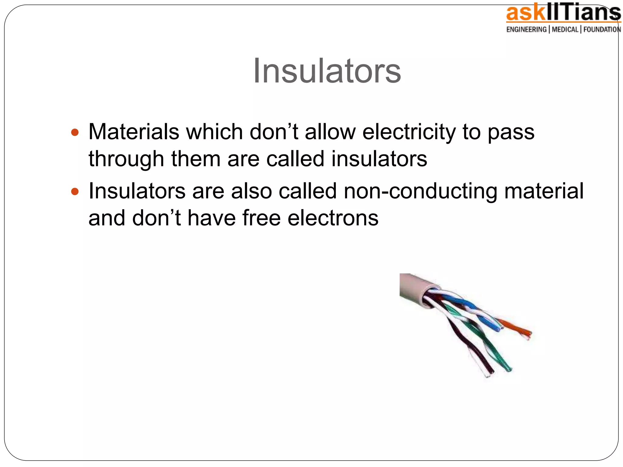 Conductors and Insulators | Physics | PPTX