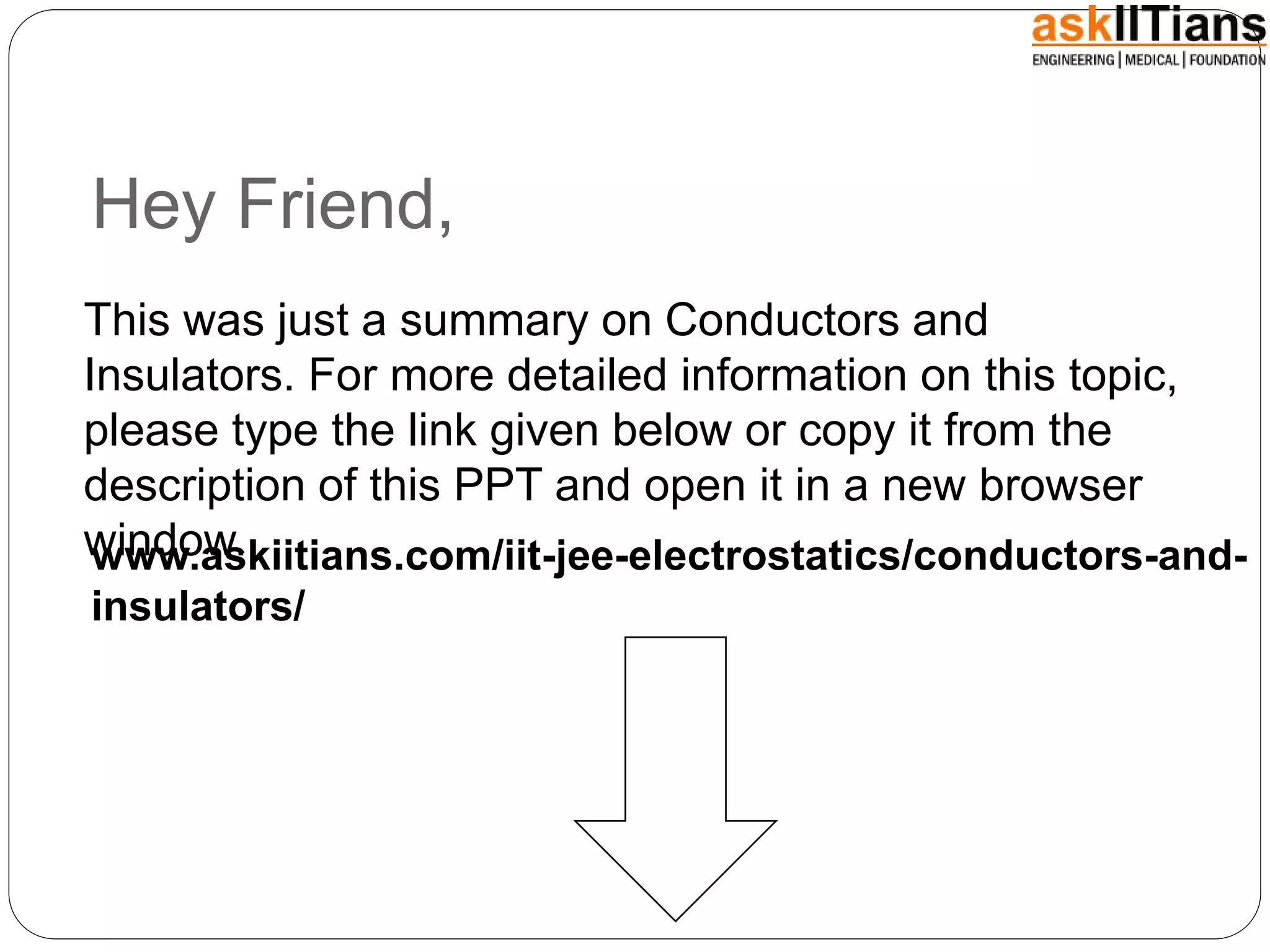 Conductors and Insulators | Physics | PPTX