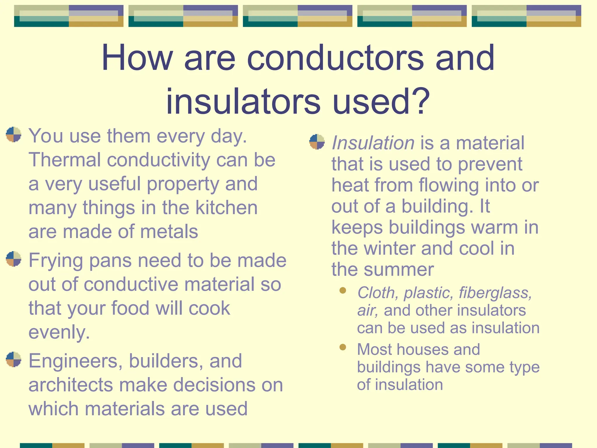 Conductors and Insulators PPT FOR SCIENCE 5 | PPT