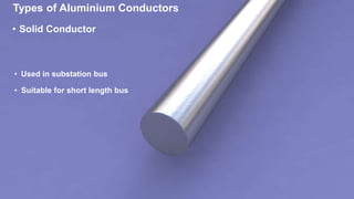 Conductors used in transmission line | PPTX