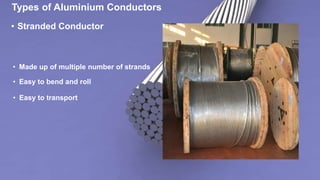 Conductors used in transmission line | PPTX
