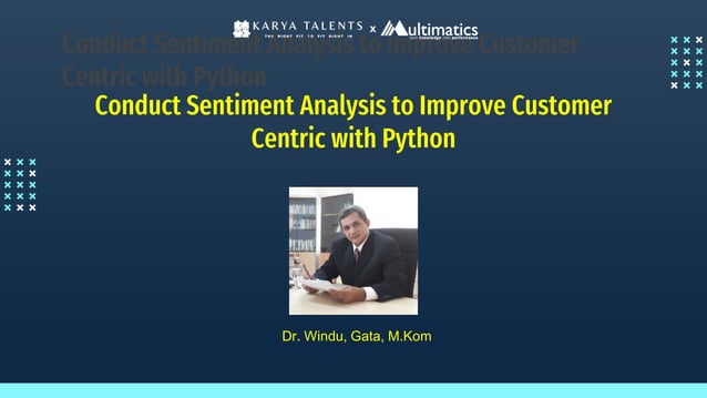 Conduct Sentiment Analysis to Improve Customer Centric with Python.pdf