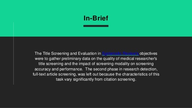 Conduct title screening for systemic review- using Endnote Covidence ...