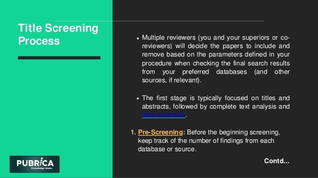 Conduct title screening for systemic review- using Endnote Covidence ...