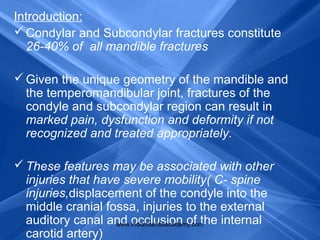 Condylar fractures /certified fixed orthodontic courses by Indian ...