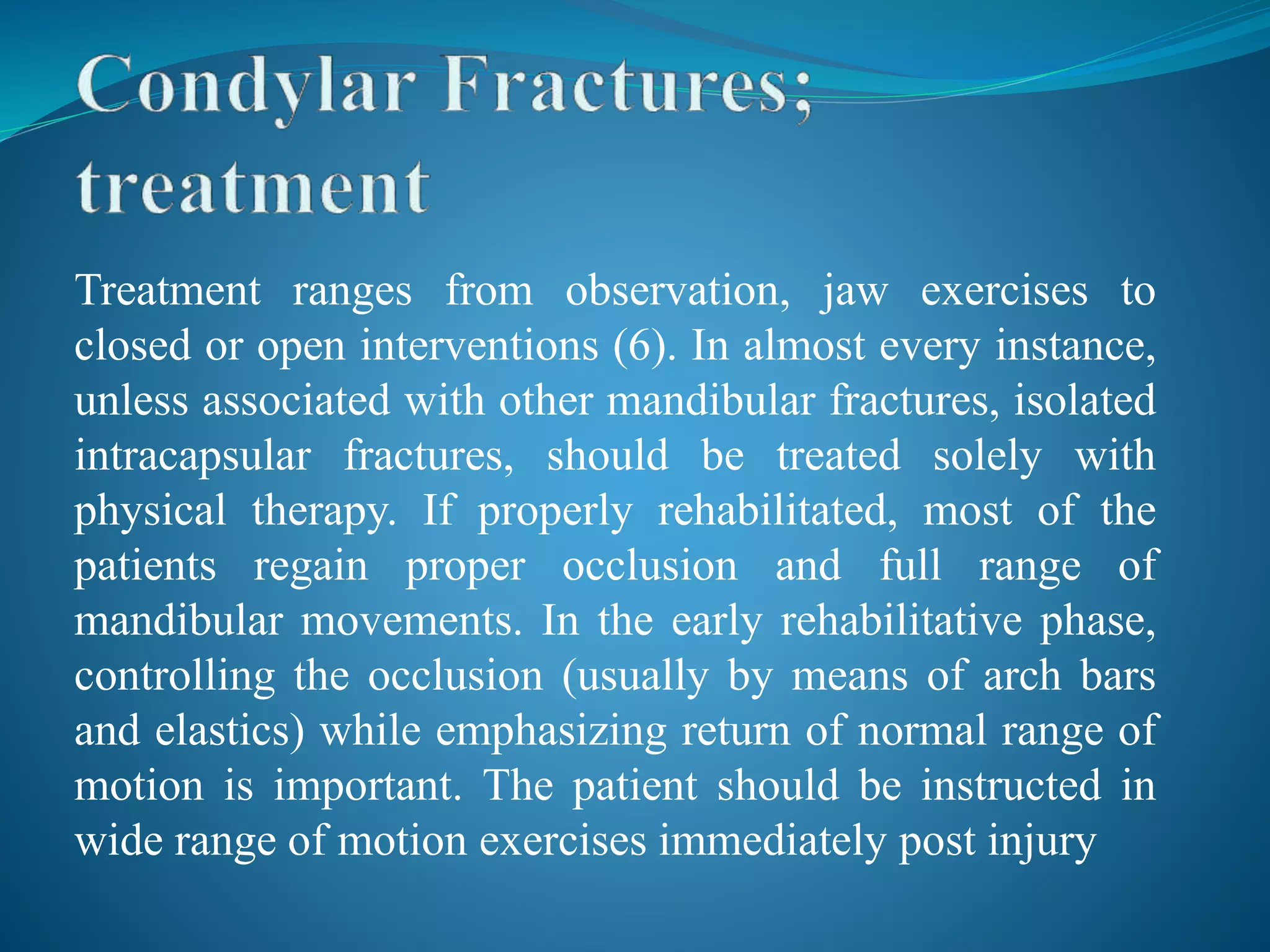 Condylar Fractures | PPTX