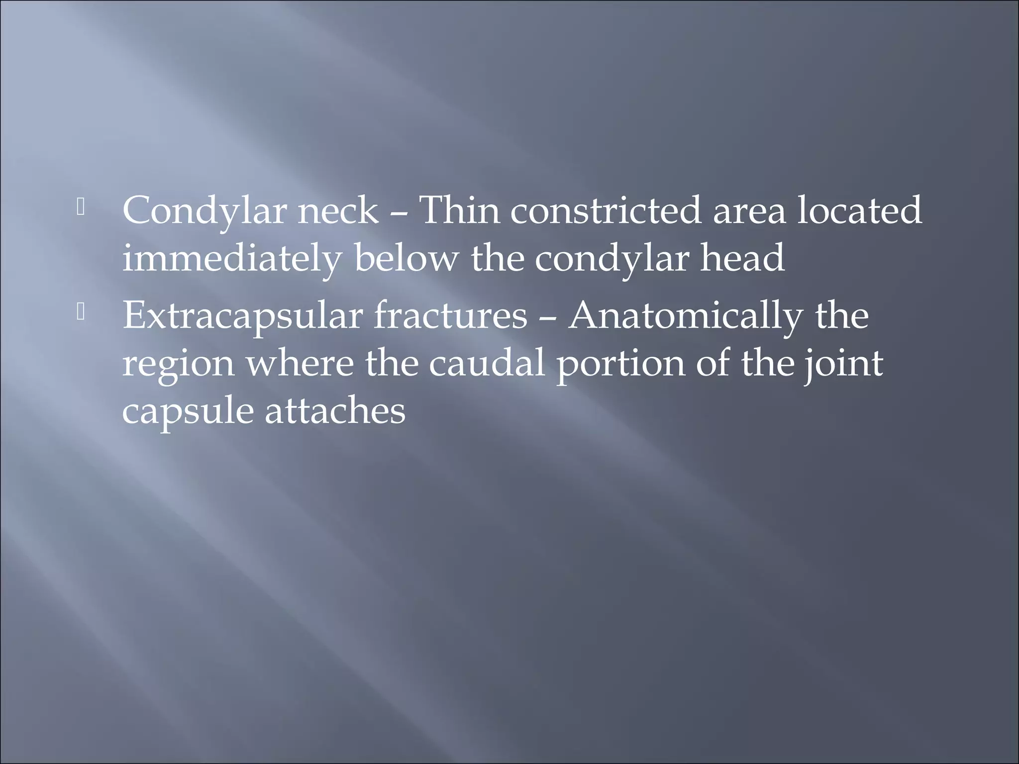 Condylar fractures ih | PPT