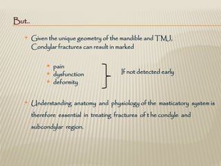 CONDYLAR FRACTURES in Oral and maxillofacial surgery.pptx