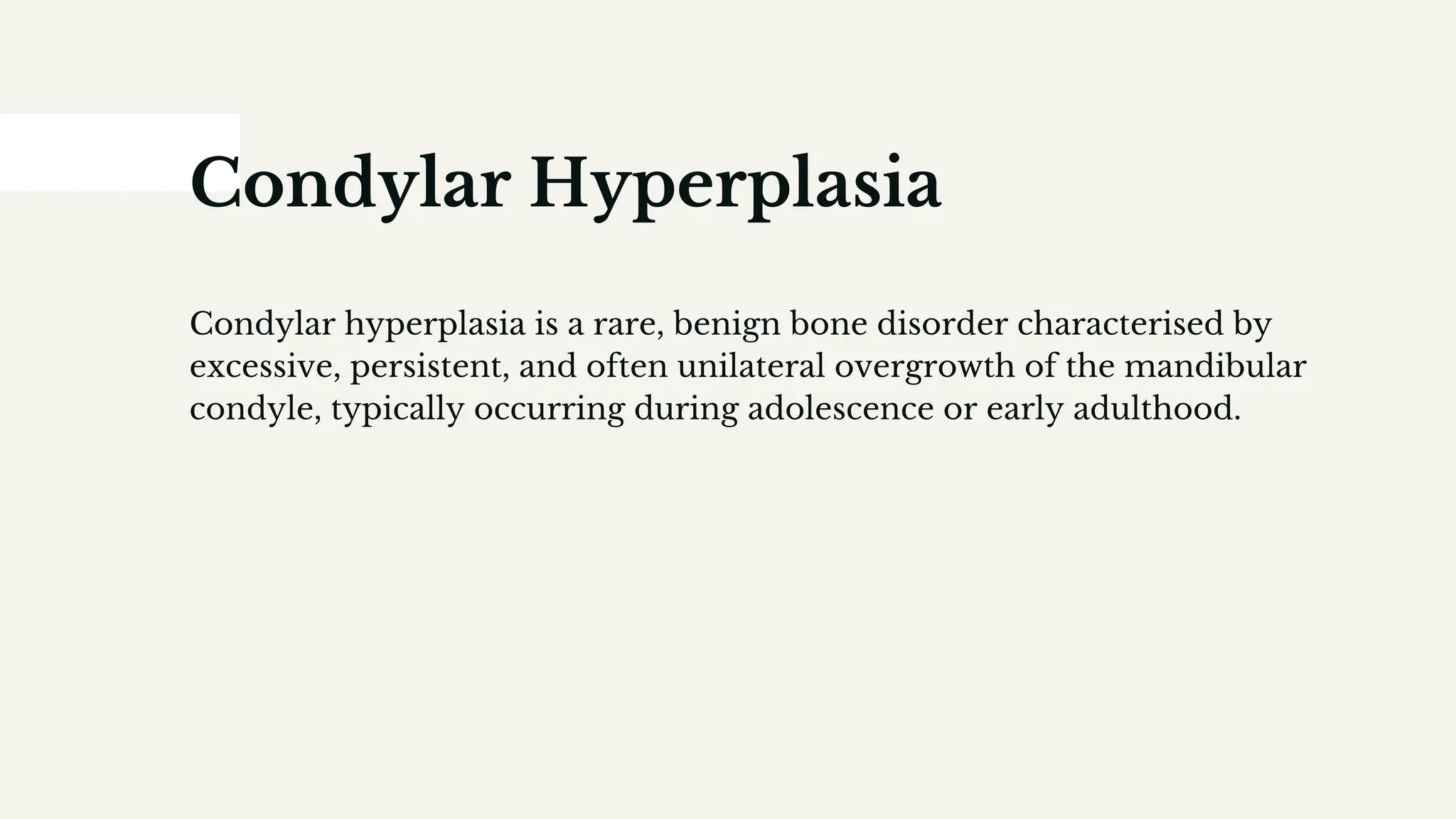 Condylar hyperplasia is a rare, benign bone disorder characterized by ...