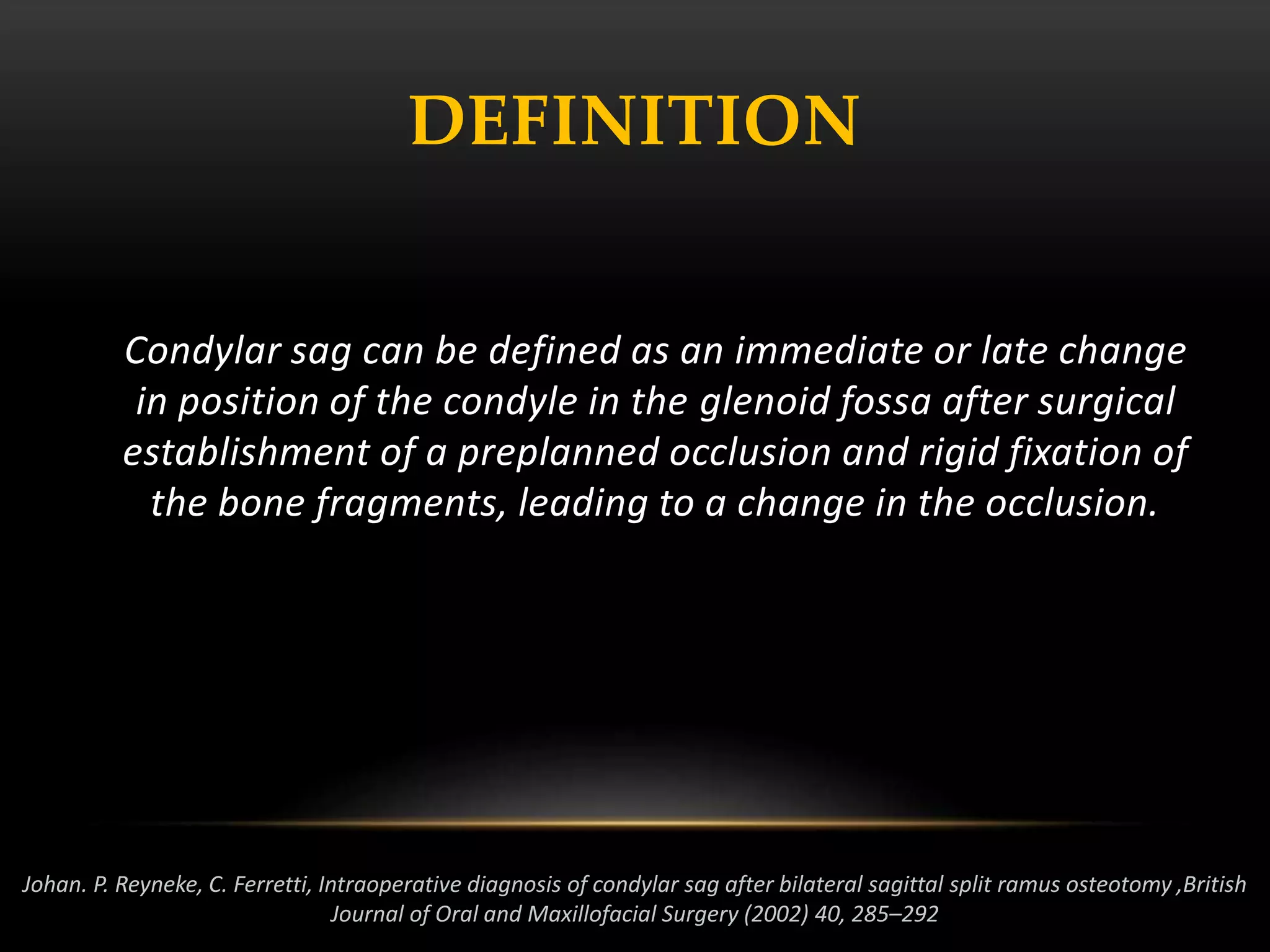 Condylar sag | PPTX