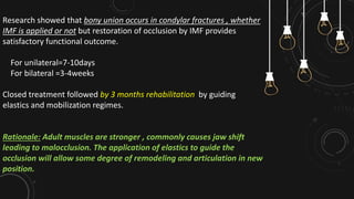 Management of Mandibular Condyle fracture | PPTX